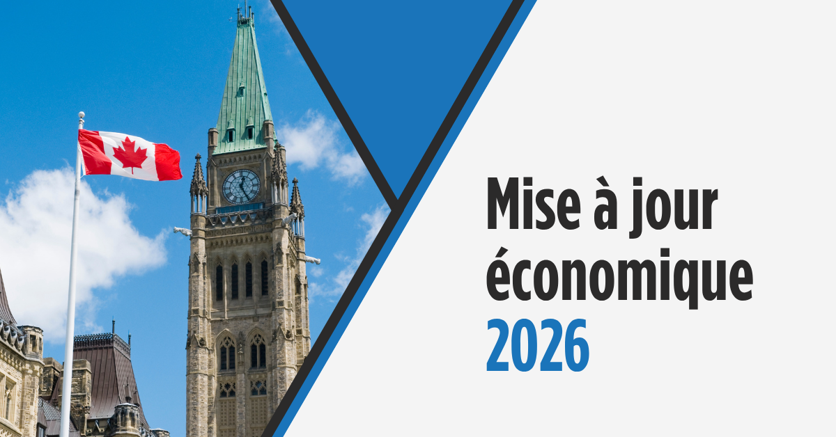 Mise à jour économique du Canada | Printemps 2026 – Survol des mesures ...